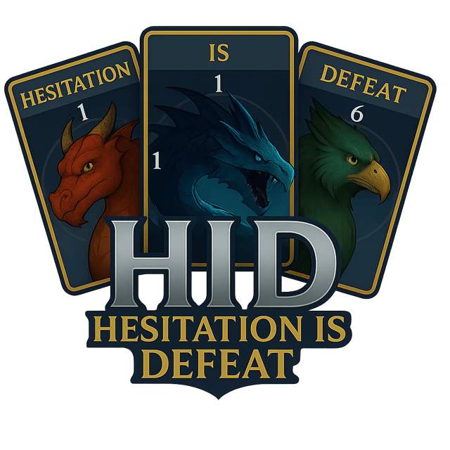 HID: Hesitation is Defeat